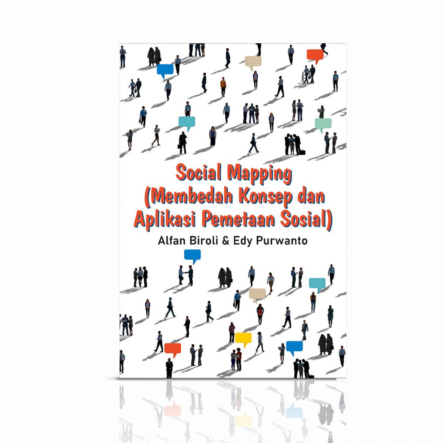 Social Mapping (Membedah Konsep dan Aplikasi Pemetaan Sosial)