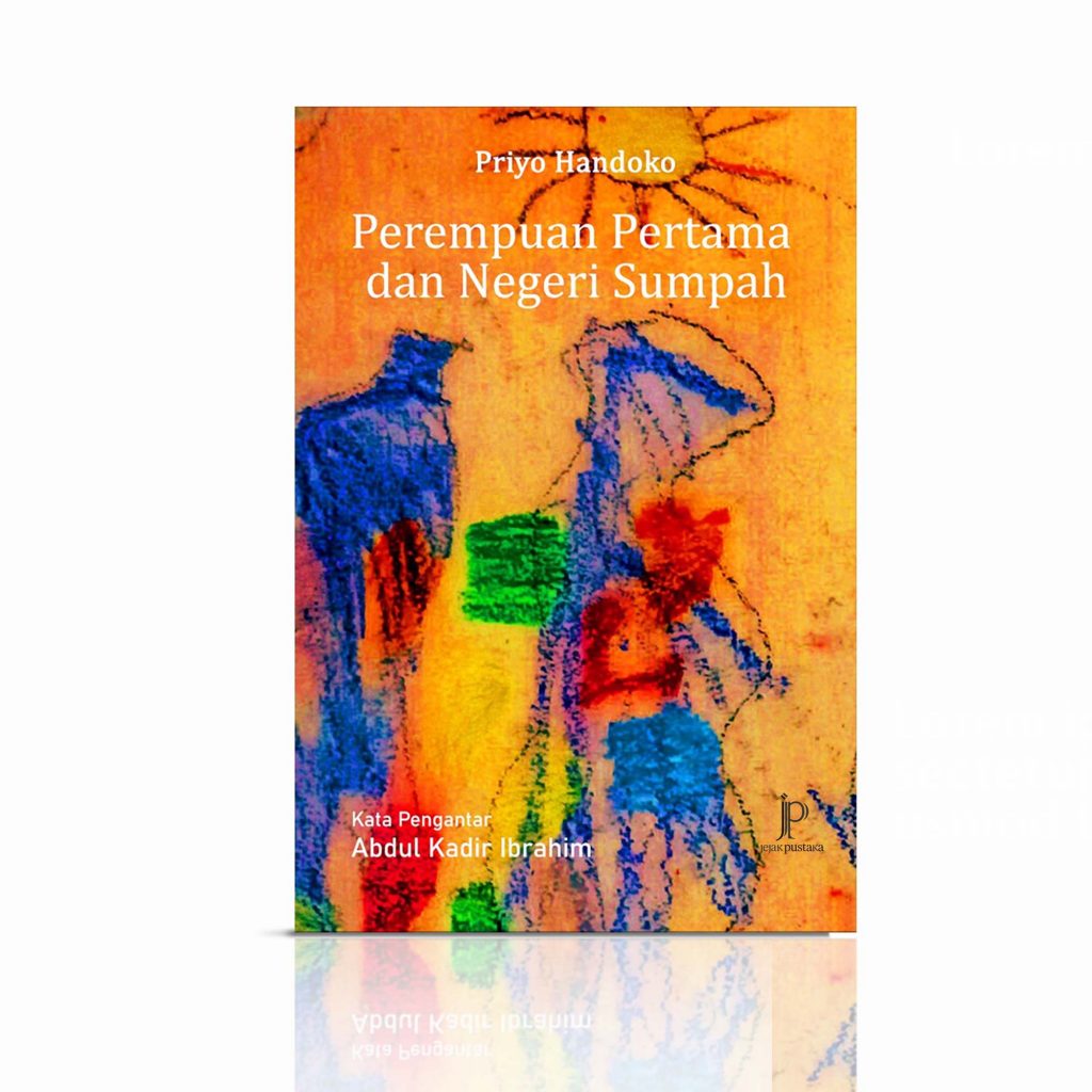 Perempuan Pertama dan Negeri Sumpah